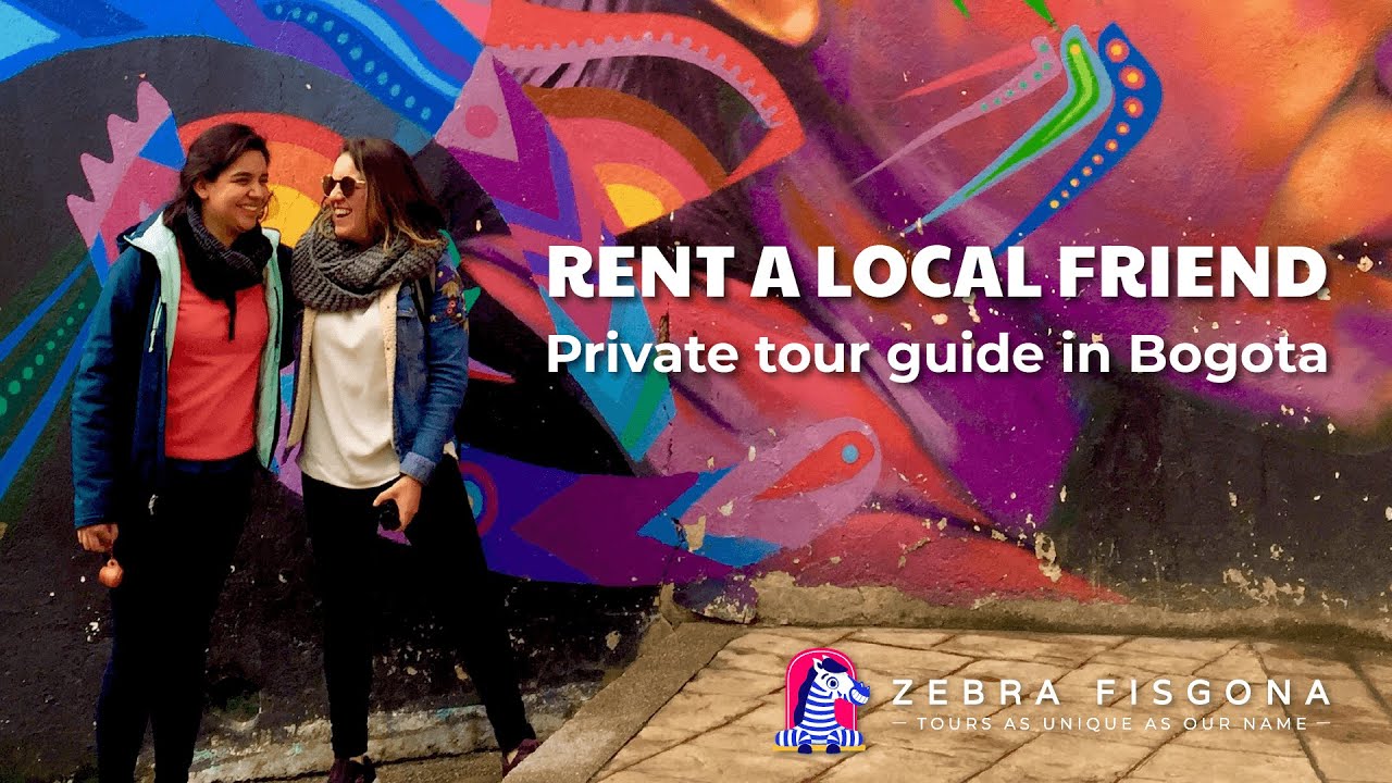 😎 Rent a Friend in Bogota ⚡ This is how it works - Zebra Fisgona Tours ...
