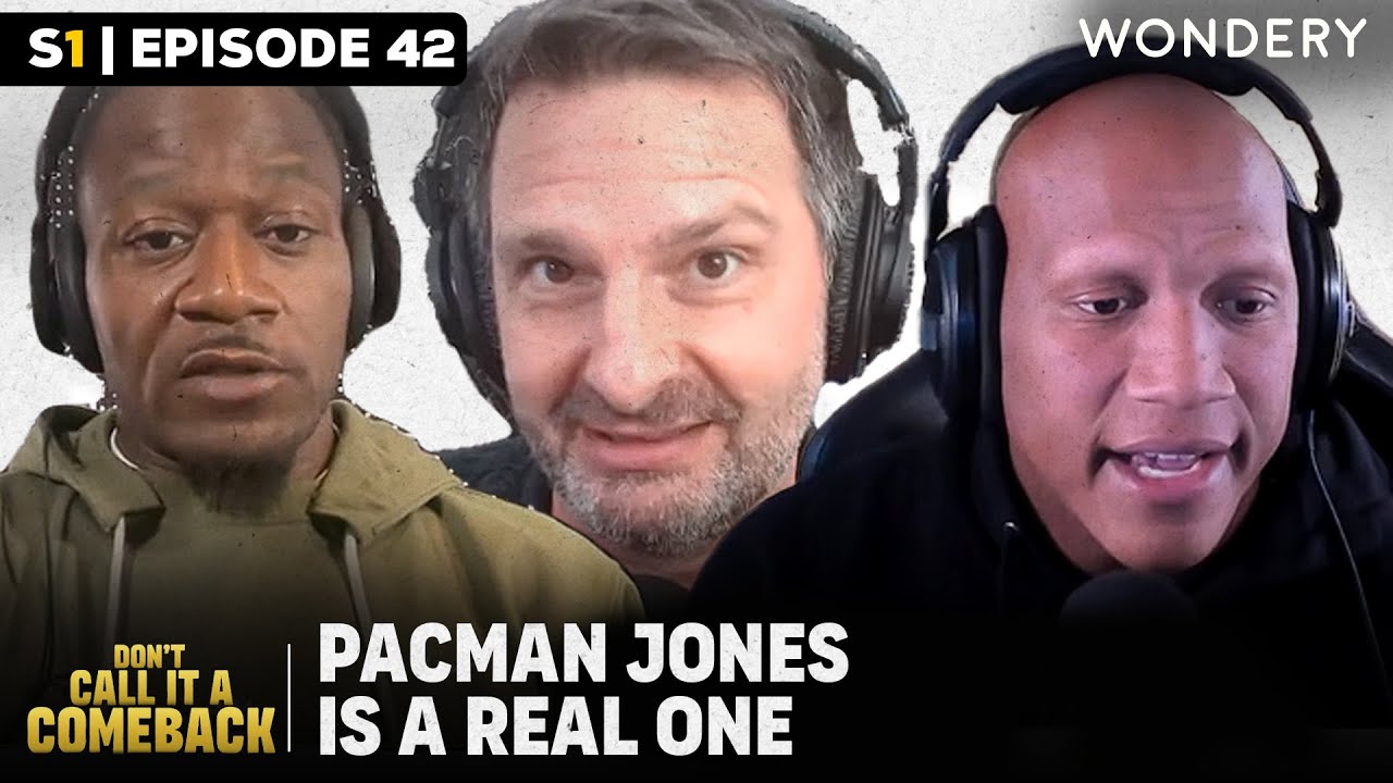 Pacman Jones is a Real One | Don't Call It A Comeback | Podcast - YouTube