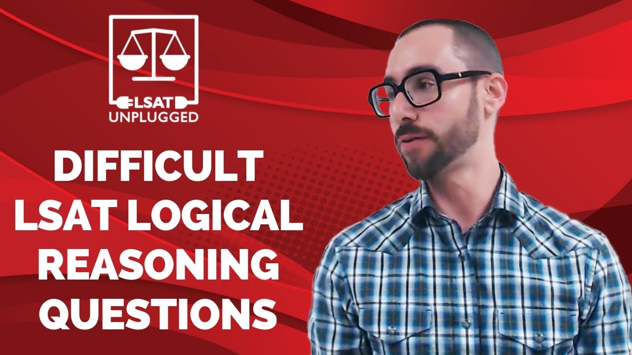 Difficult LSAT Logical Reasoning Questions YouTube difficult-lsat-logical-reasoning-questions-youtube
