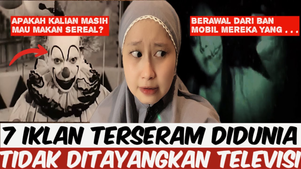 7 IKLAN TERSERAM di dunia‼️ - YouTube