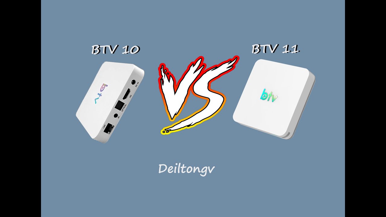 BTV 10 x BTV 11 - Comparação entre os dois modelos - YouTube