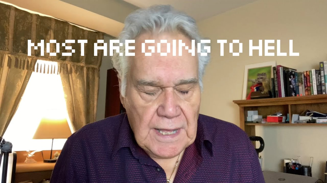 Most Are Going To Hell - YouTube