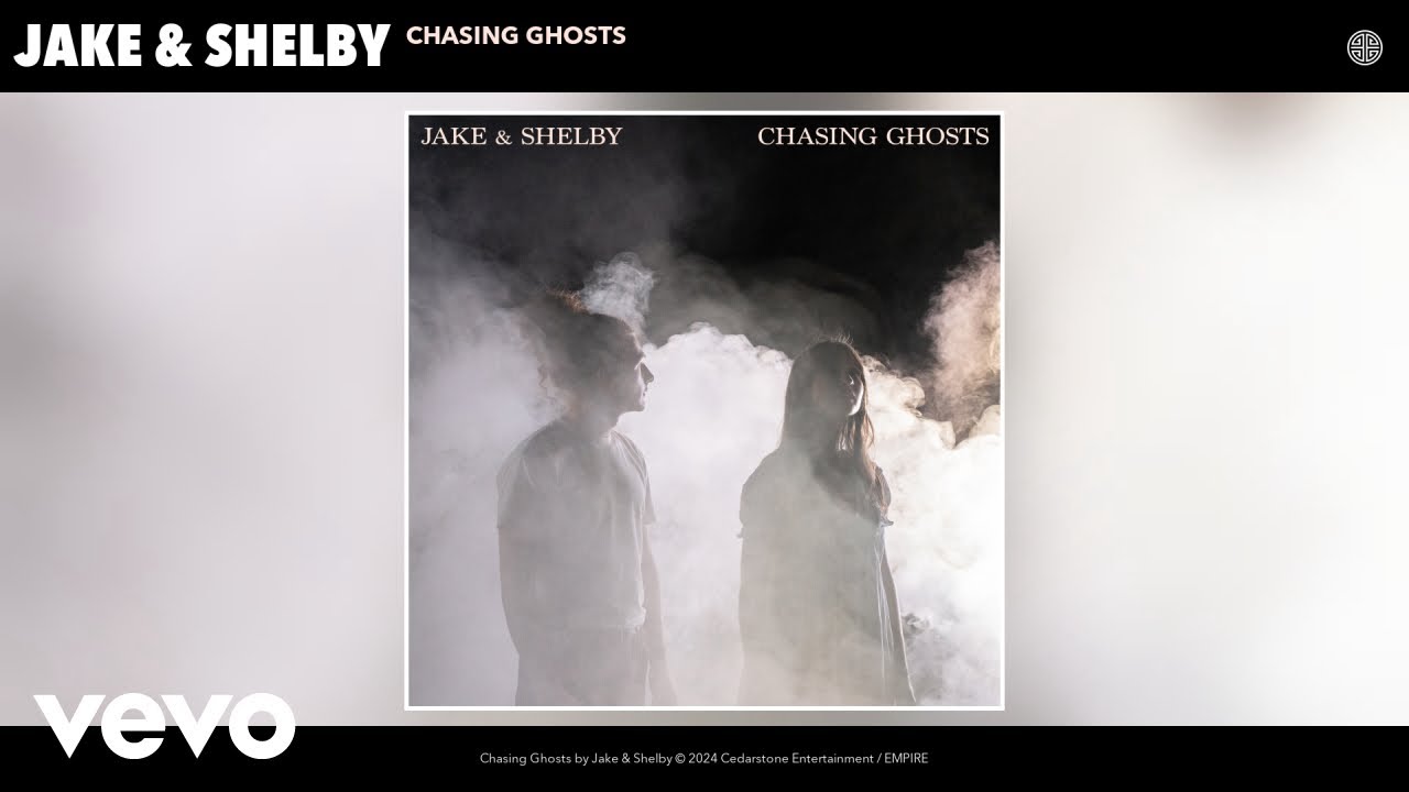 Jake & Shelby - Chasing Ghosts (Official Audio) - YouTube