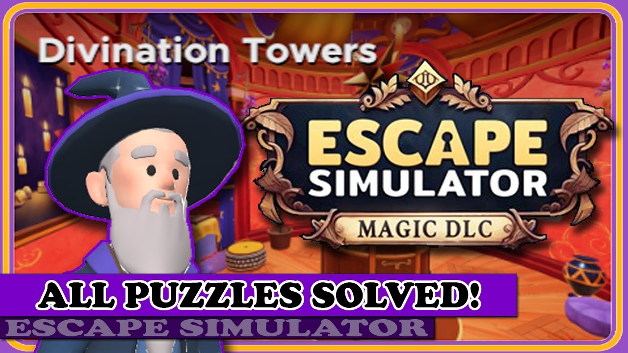 How to Solve ALL Puzzles for DIVINATION TOWERS in Escape Simulator ...