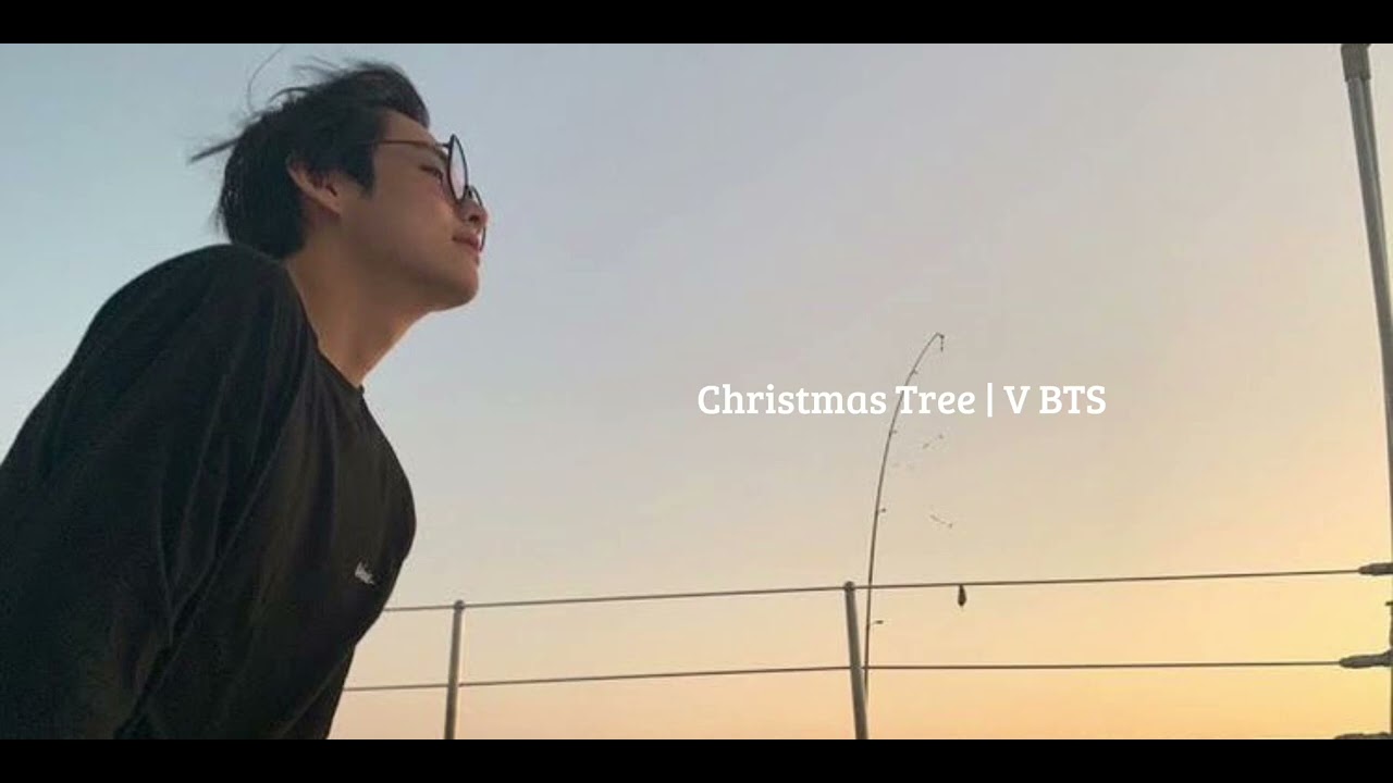 Christmas Tree by V BTS 30 min loop - YouTube