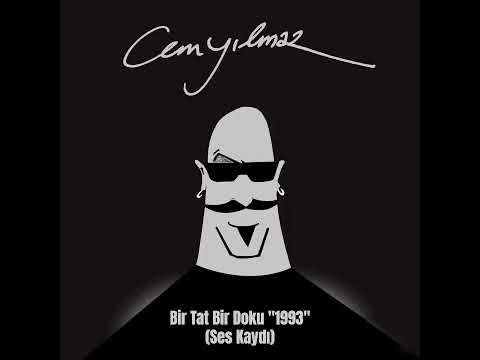 Cem Yılmaz - Bir Tat Bir Doku 1993 (Ses Kaydı) Stand Up Gösterisi