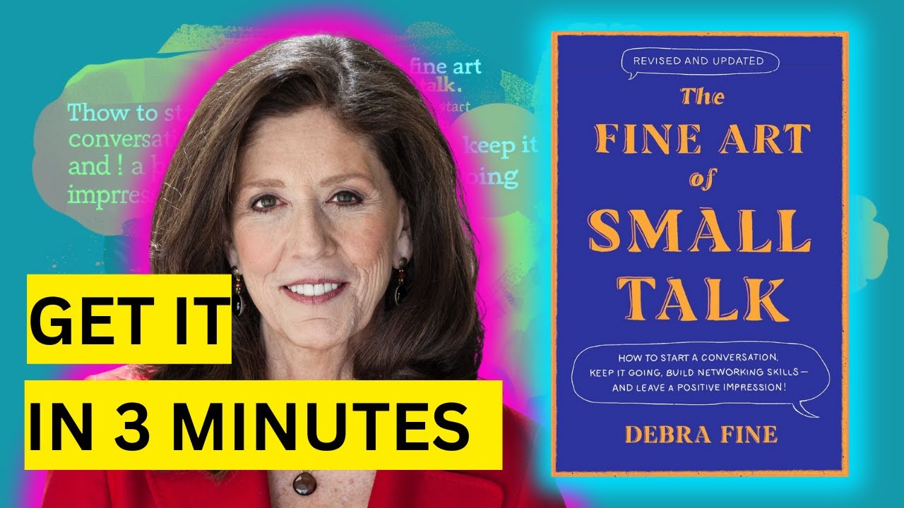 Debra Fine: How to Master Small Talk and Network Successfully - YouTube