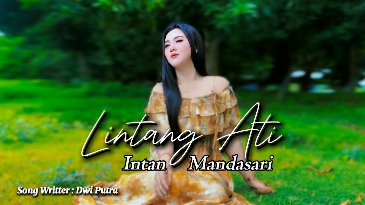 LINTANG ATI - INTAN MANDASARI (Cover) - YouTube
