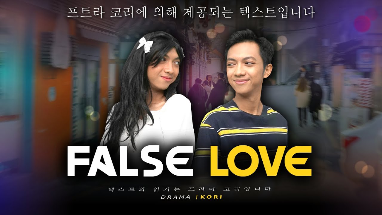 [DRAKOR] FALSE LOVE😭💔 - YouTube