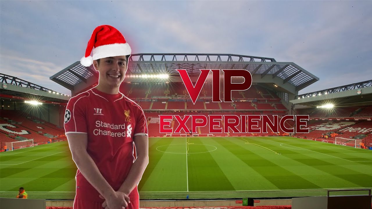 VIP Anfield Experience - YouTube