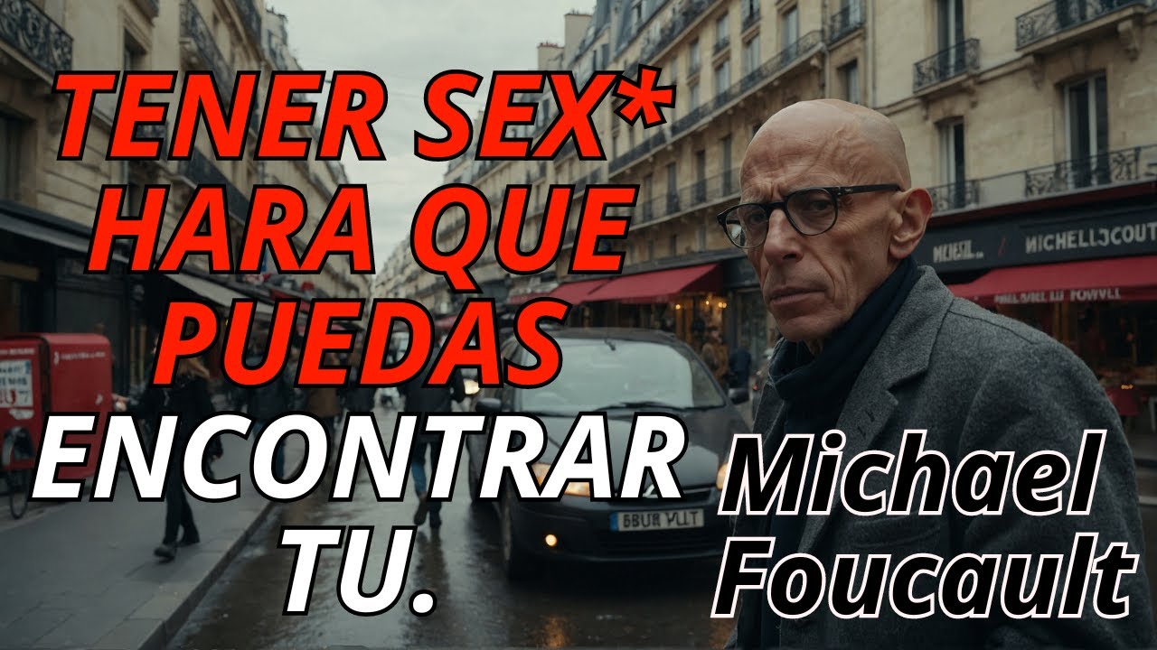 40 Frases de Michael Foucault que te harán replantear tu vida - YouTube