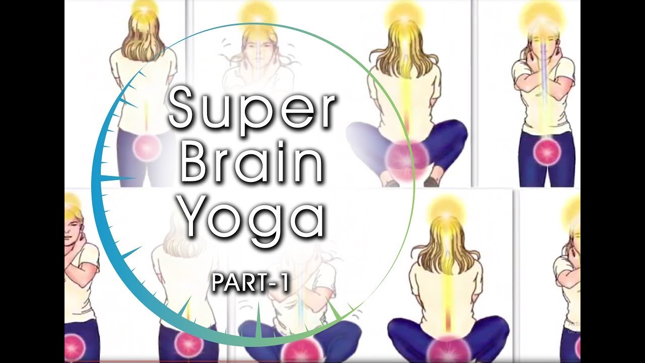 Super Brain Yoga - YouTube