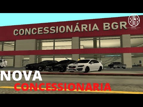 GTA MTA BGR - MOSTRANDO A NOVA CONCESSIONÁRIA DO BGR - YouTube