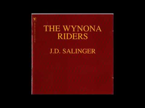 The Wynona Riders – J.D. Salinger - YouTube