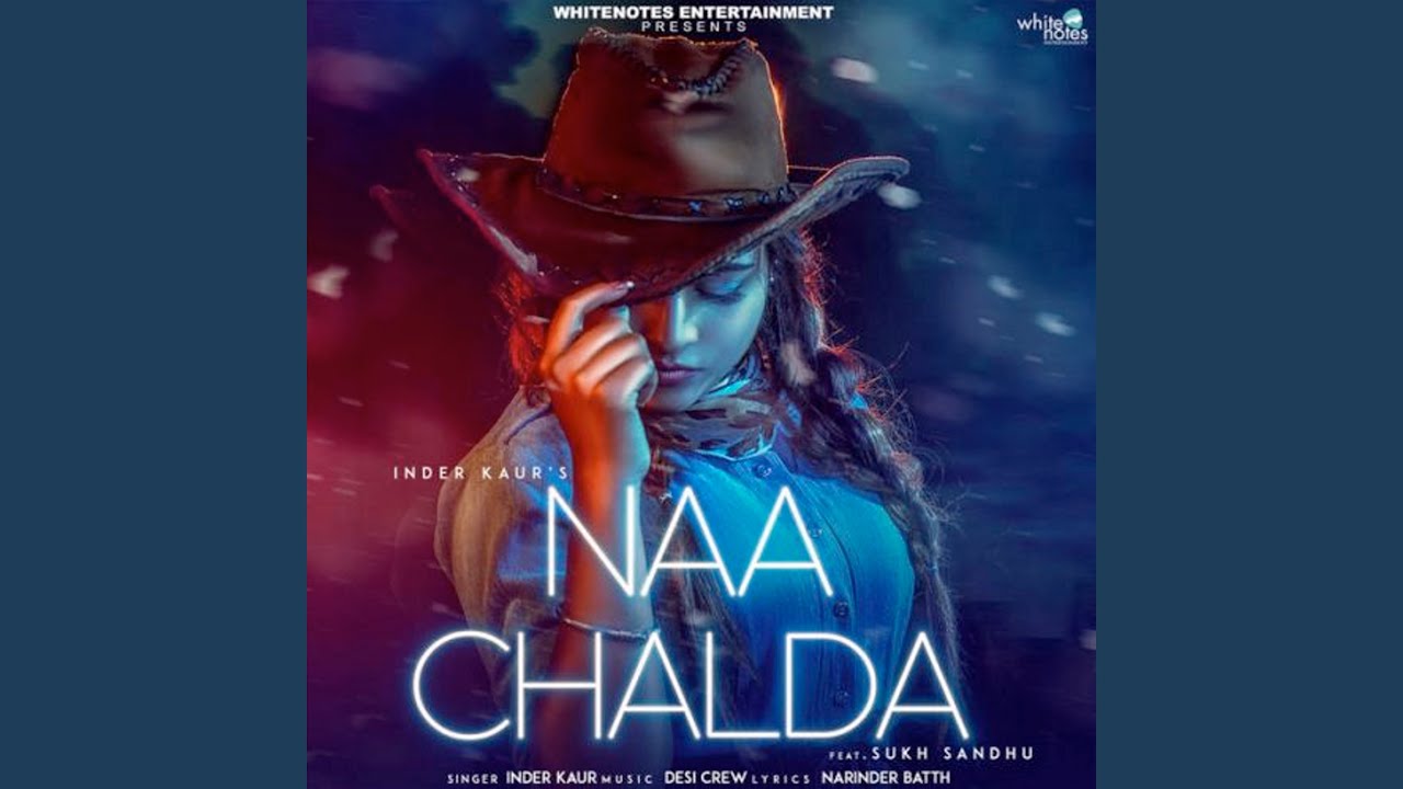 Naa Chalda - YouTube