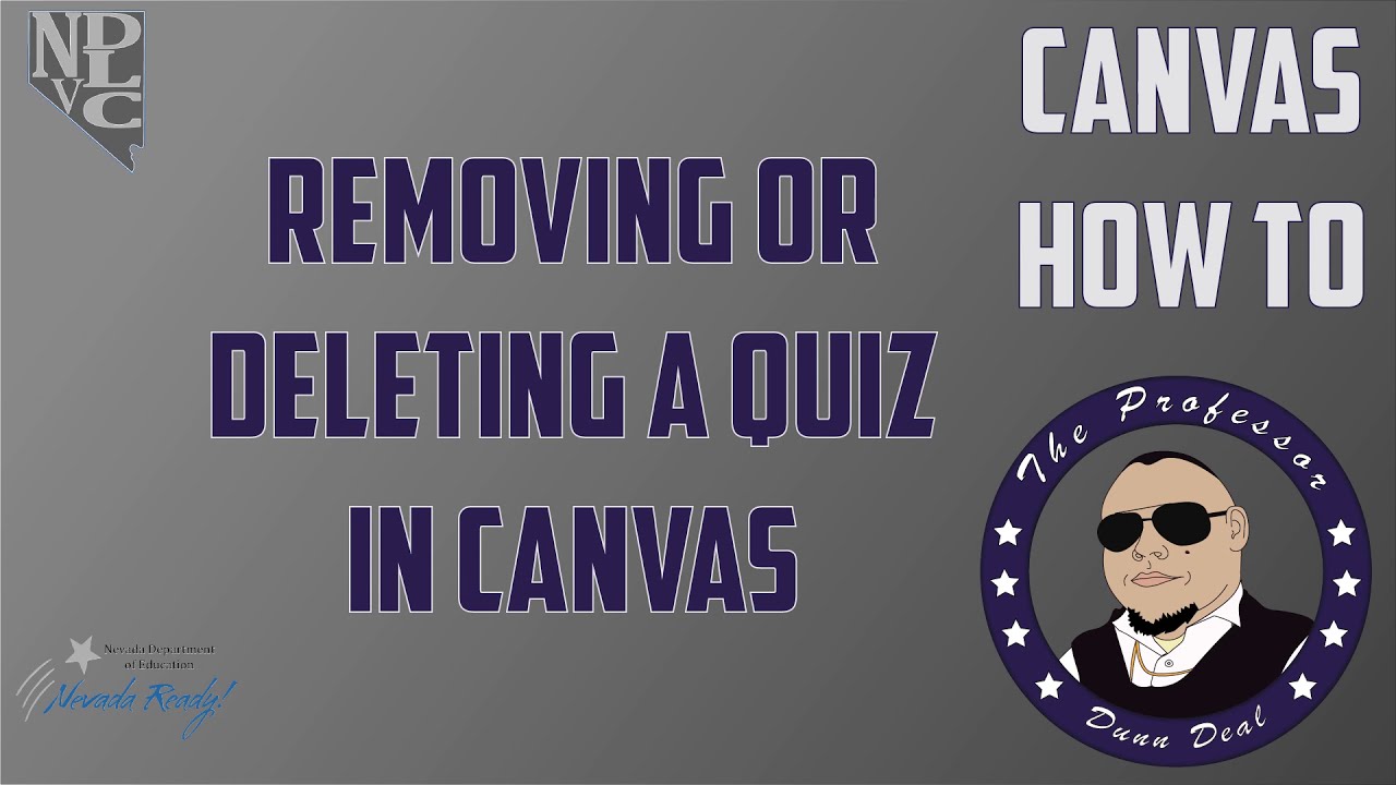Removing Or Deleting A Quiz In Canvas YouTube removing-or-deleting-a-quiz-in-canvas-youtube