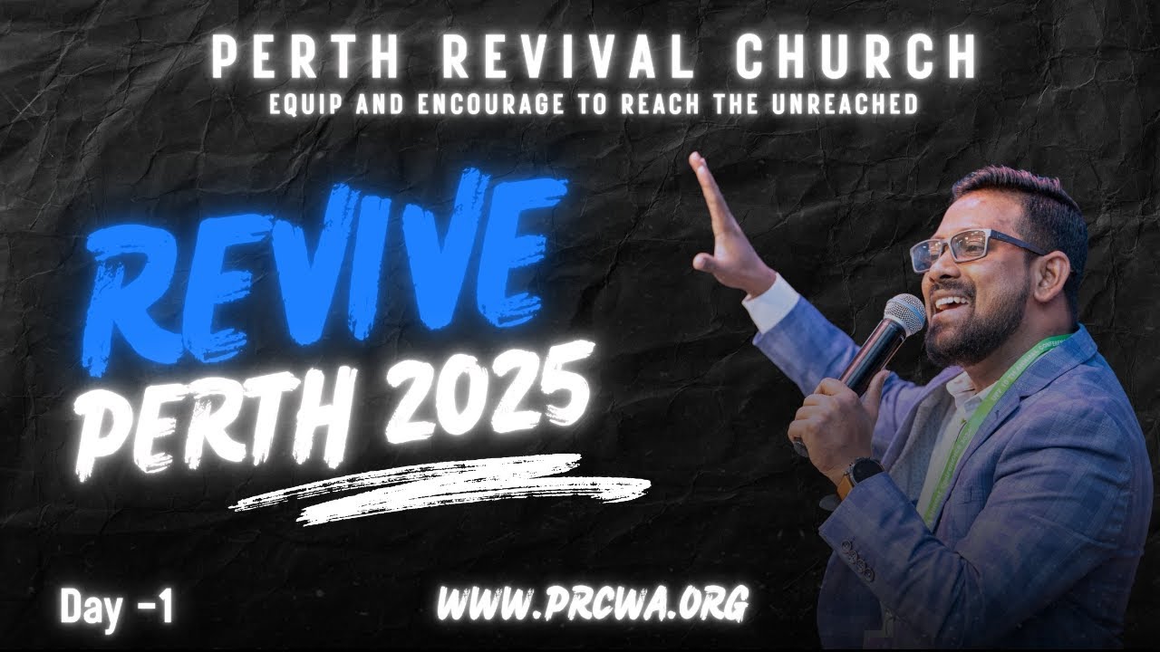 REVIVE PERTH 2025 | PR. LORDSON ANTONY | DAY-1 - YouTube