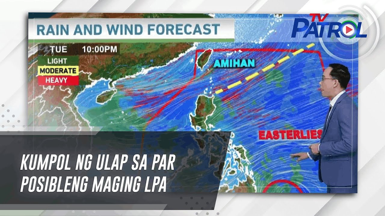 Kumpol ng ulap sa PAR posibleng maging LPA | TV Patrol - YouTube