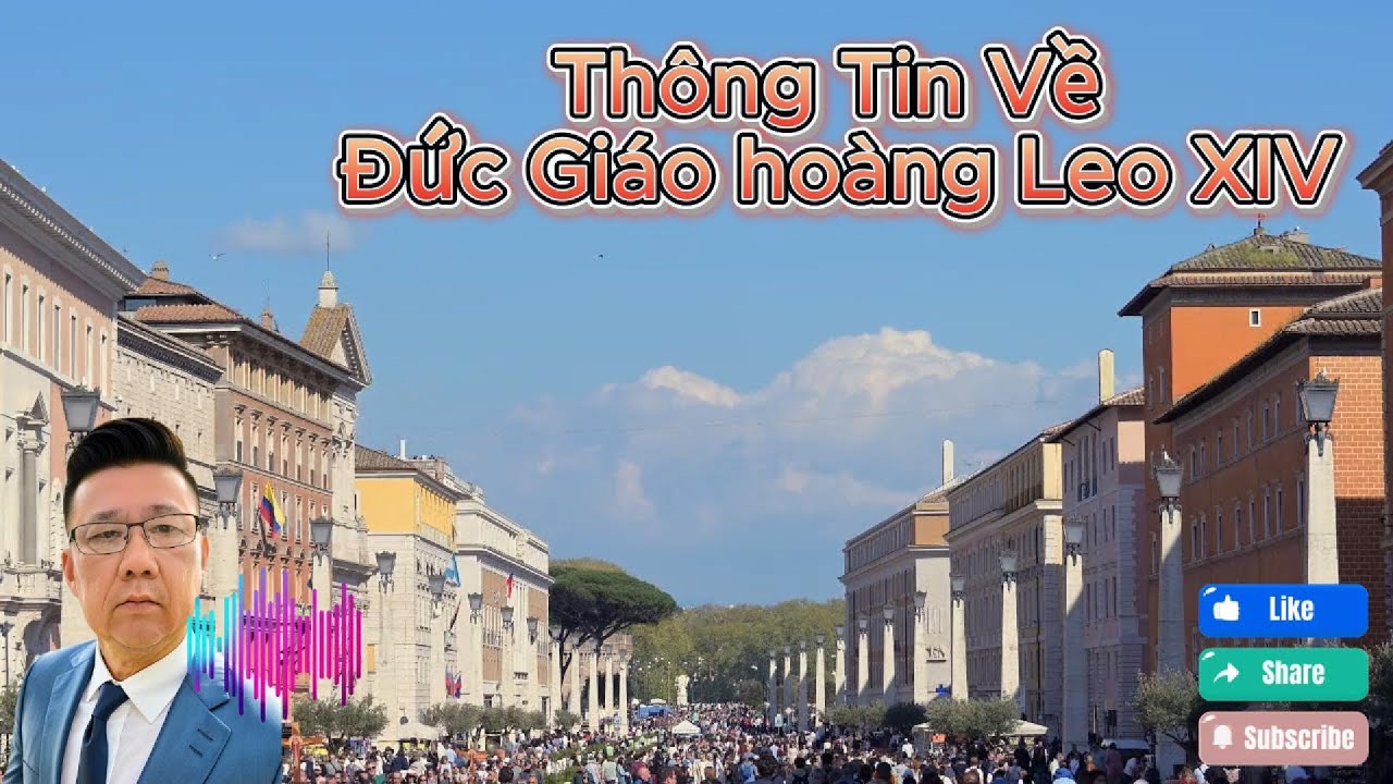 Đức Giáo Hoàng LEO XIV - YouTube