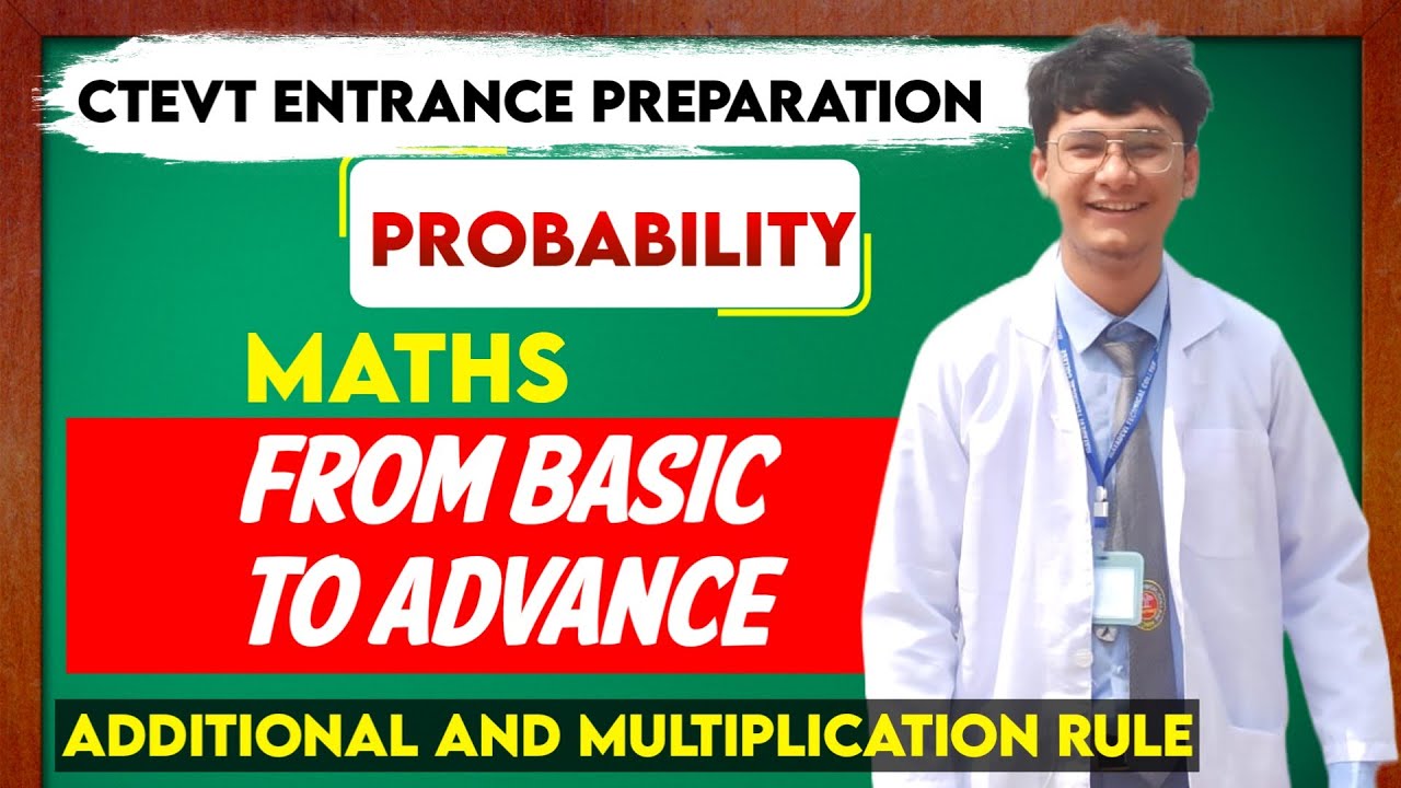 Probability || CTEVT ENTRANCE || Mutually exclusive and non mutually exclusive || dependent ...