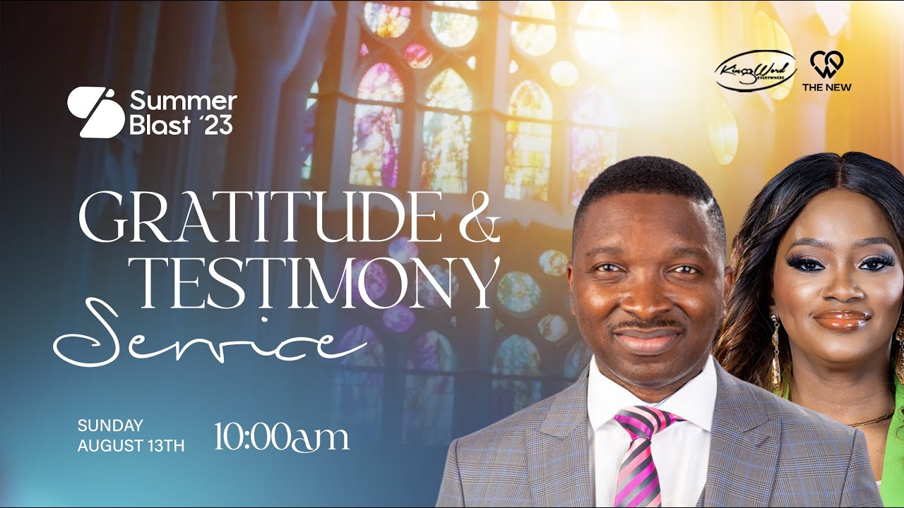 [FULL-LENGTH] Gratitude & Testimony Service with Dr Kay | August 13th ...