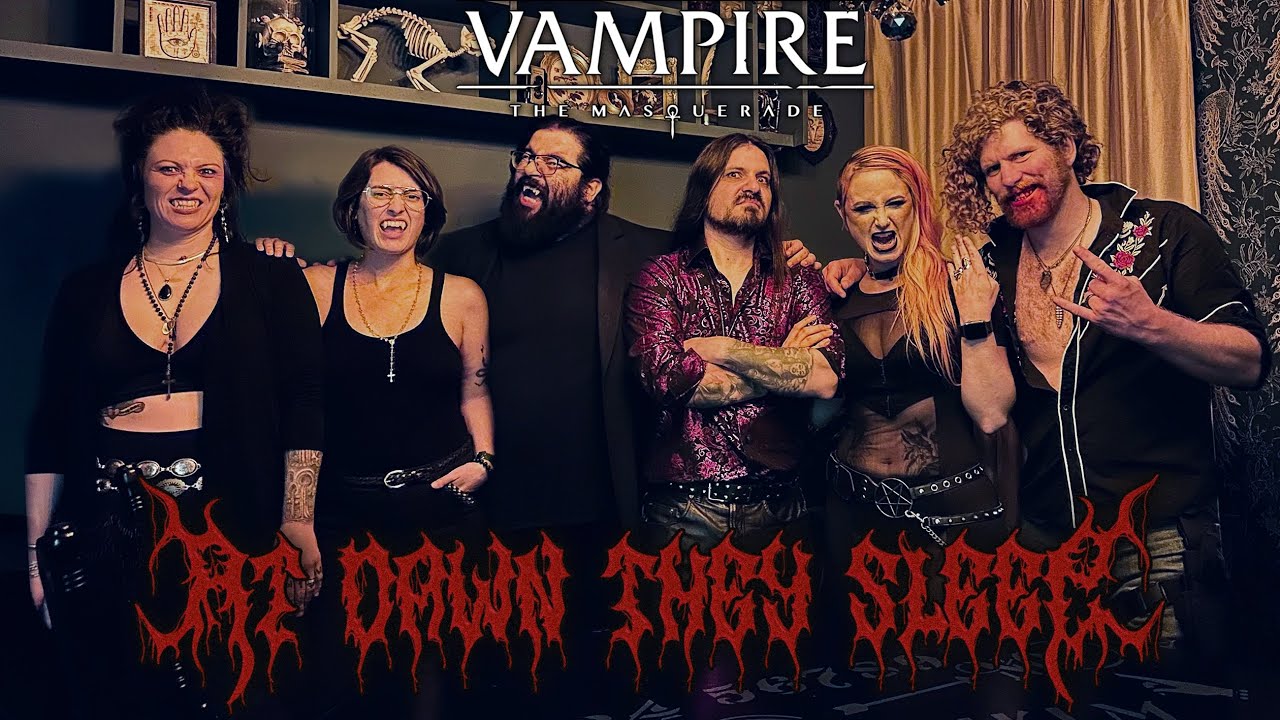 "A Dangerous Meeting" | At Dawn They Sleep | Vampire the Masquerade ...