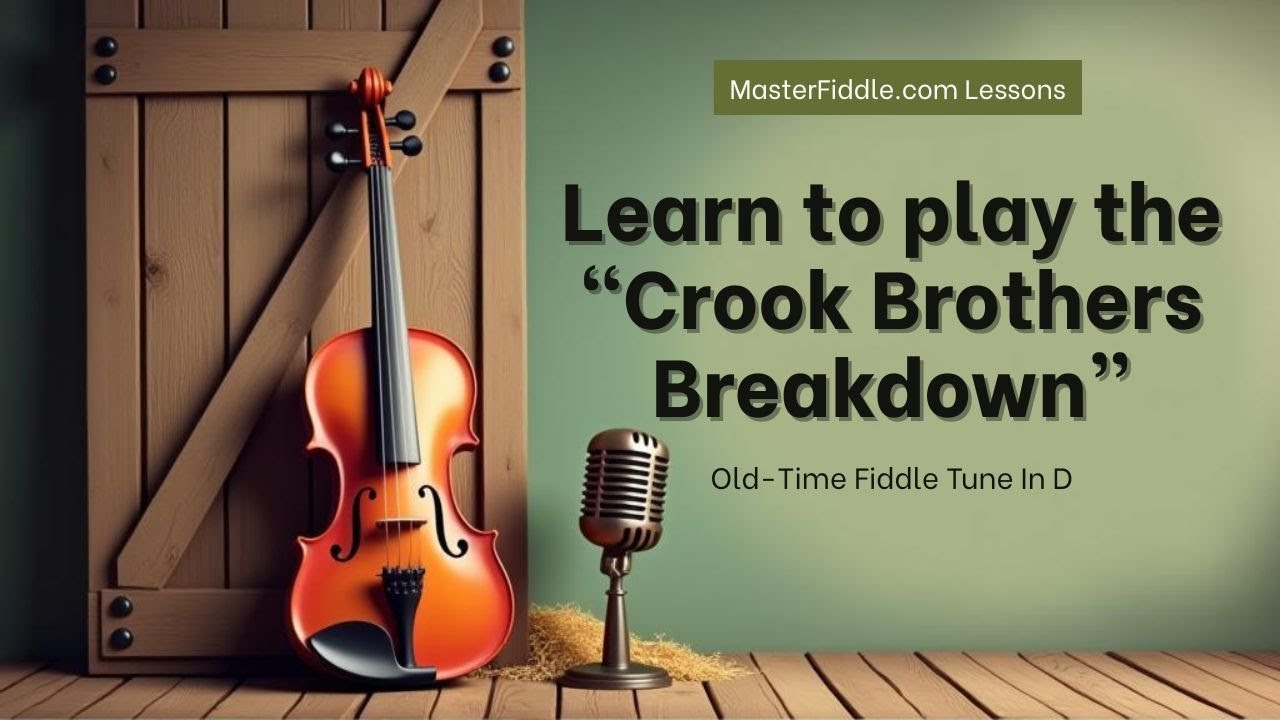 Crook Brothers Breakdown - FREE FIDDLE LESSON - YouTube