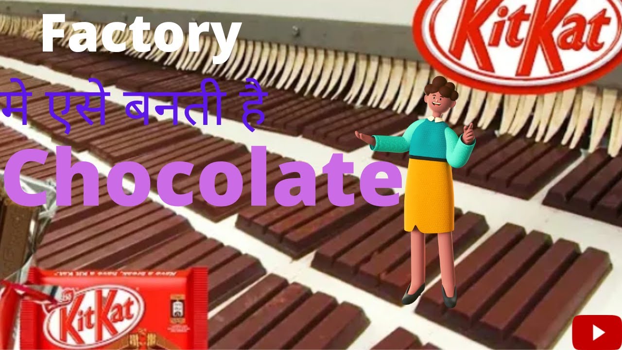 Factory मे KIT KAT Chocolate बनते हुए देखी है आपने|| How its Made|| KIT ...