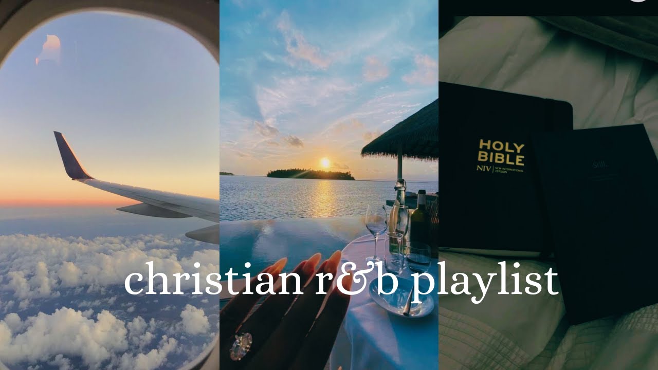 Christian R&B Playlist | Christian Music | RnB Playlist 2024 | biblical ...