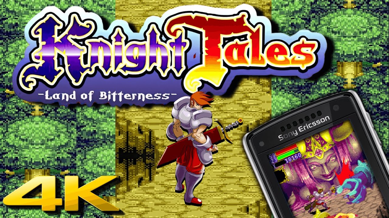 ⭐ KNIGHT TALES: LAND OF BITTERNESS | 4K/60ᶠᵖˢ | MOBILE JAVA GAME # ...