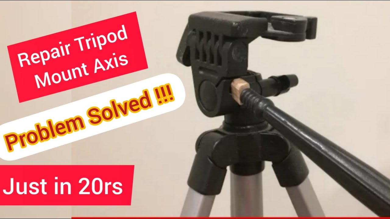 How to Repair Tripod axis | Repair Tripod - YouTube