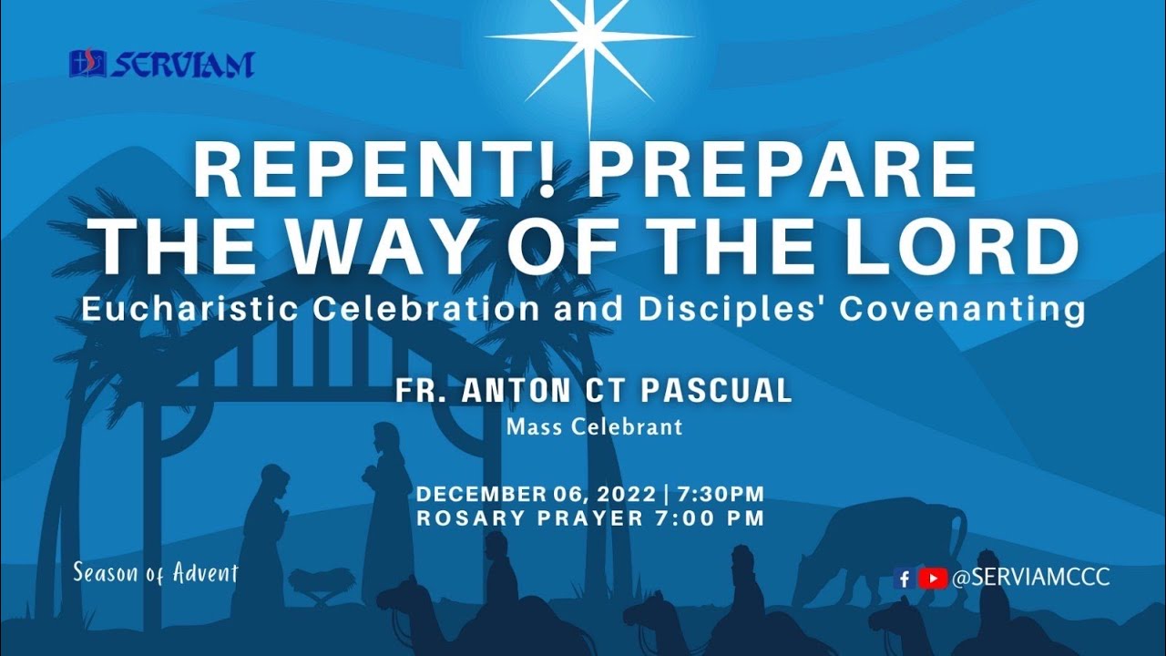 Repent Prepare the Way of the Lord | December 06, 2022 - YouTube