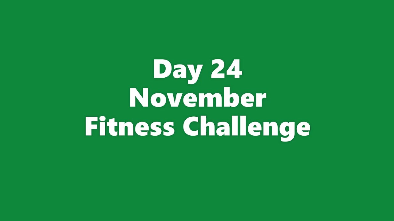 November Challenge - Day 24! - YouTube