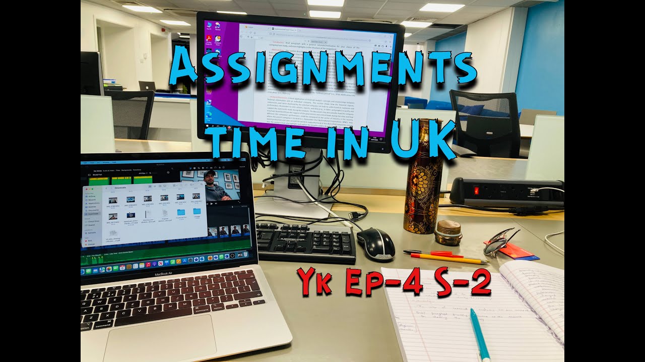 Assignment time | YK Ep-4 S-2 | I am busy with my assignments in UK ...