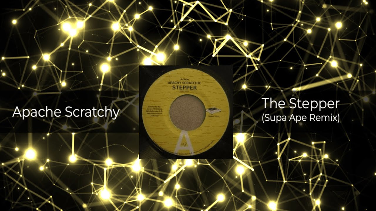 Apache Scratchy - The Stepper (Supa Ape Remix) 𝗙𝗥𝗘𝗘 𝗗𝗢𝗪𝗡𝗟𝗢𝗔𝗗 - YouTube