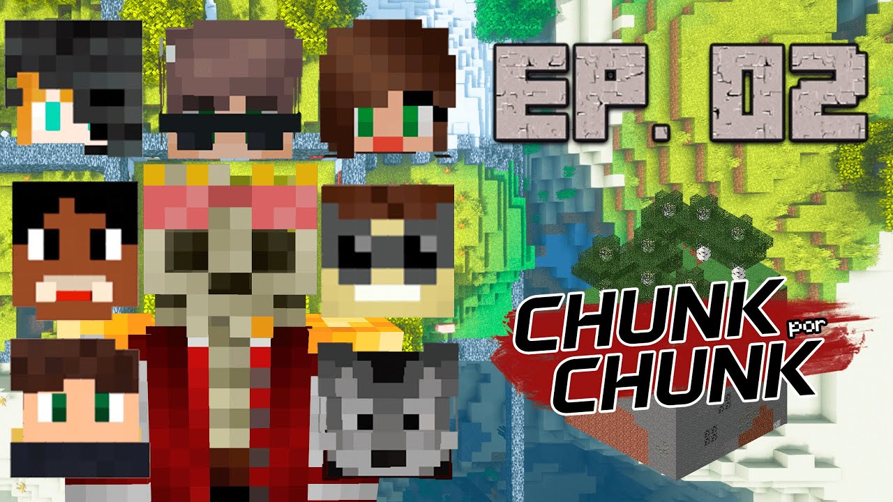 Tudo Certo Pra Dar Errado! - CHUNK POR CHUNK - #02 - Minecraft 1.19 ...