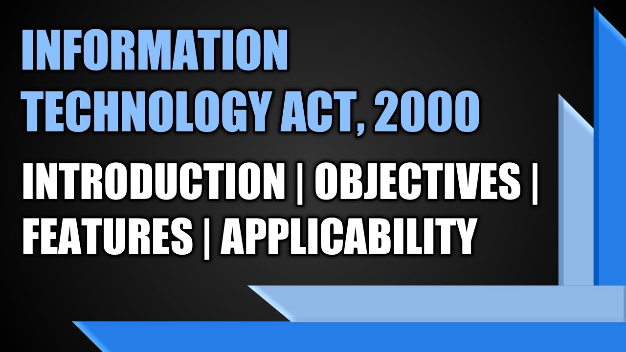 What Are The Main Features Of IT Act 2000 Objectives What Are The what-are-the-main-features-of-it-act-2000-objectives-what-are-the