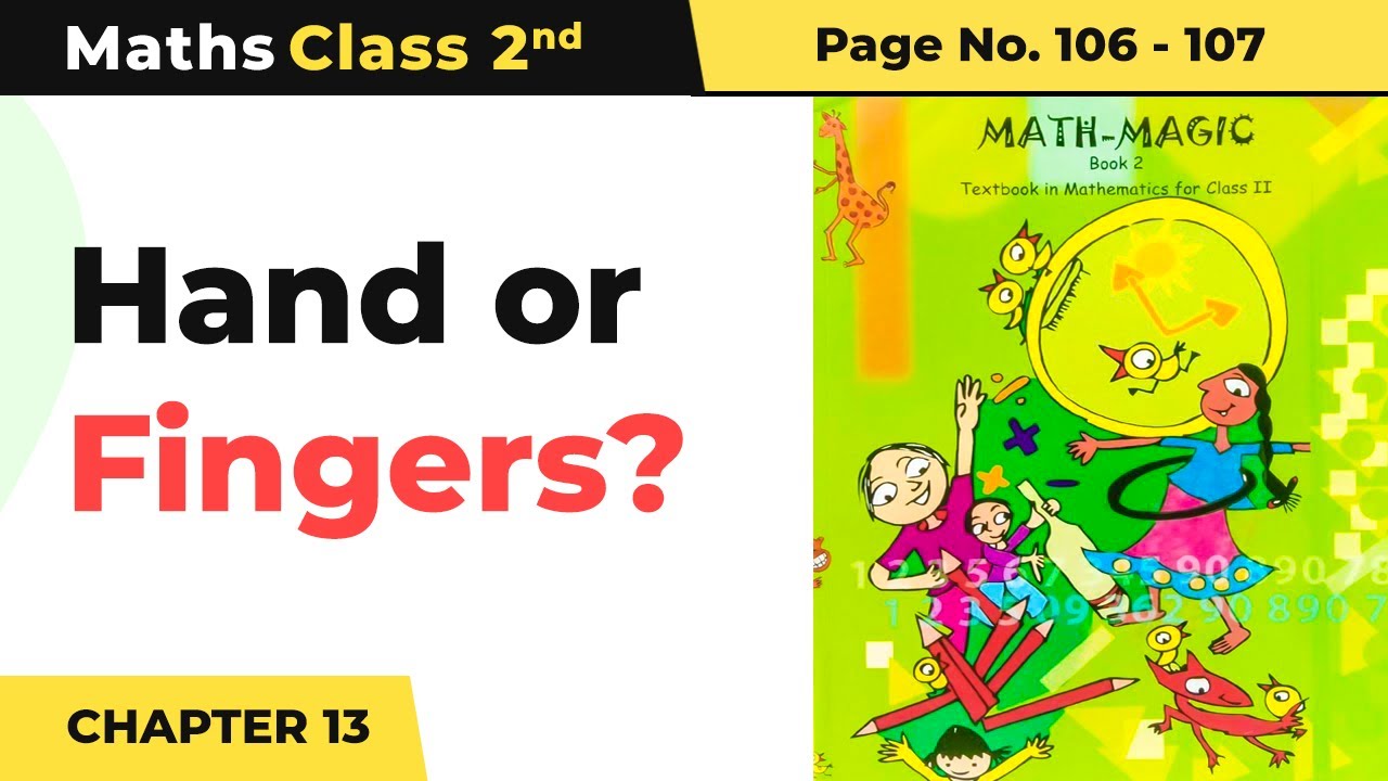 Class 2 Maths Chapter 13 | Hand or Fingers? - The Longest Step | Math ...