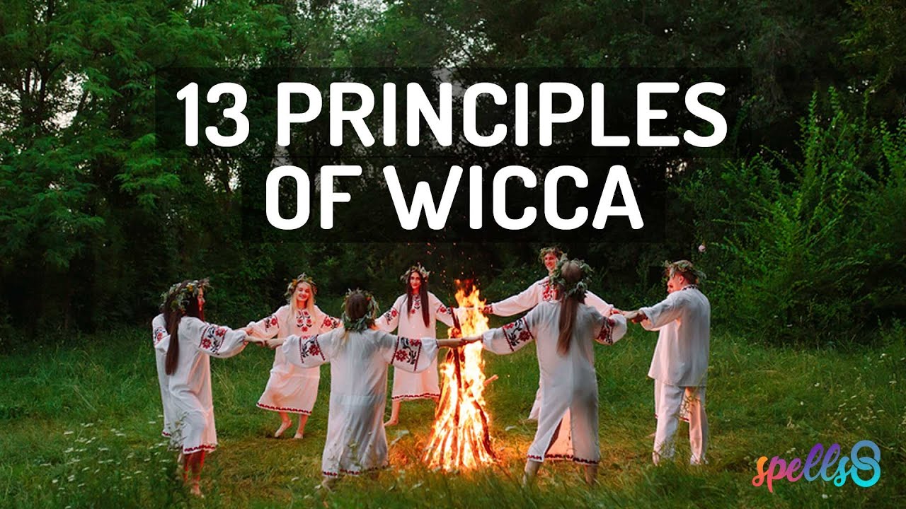 📜 Wicca Initiation Lesson 4: The 13 Principles of Witchcraft 🔮 ...