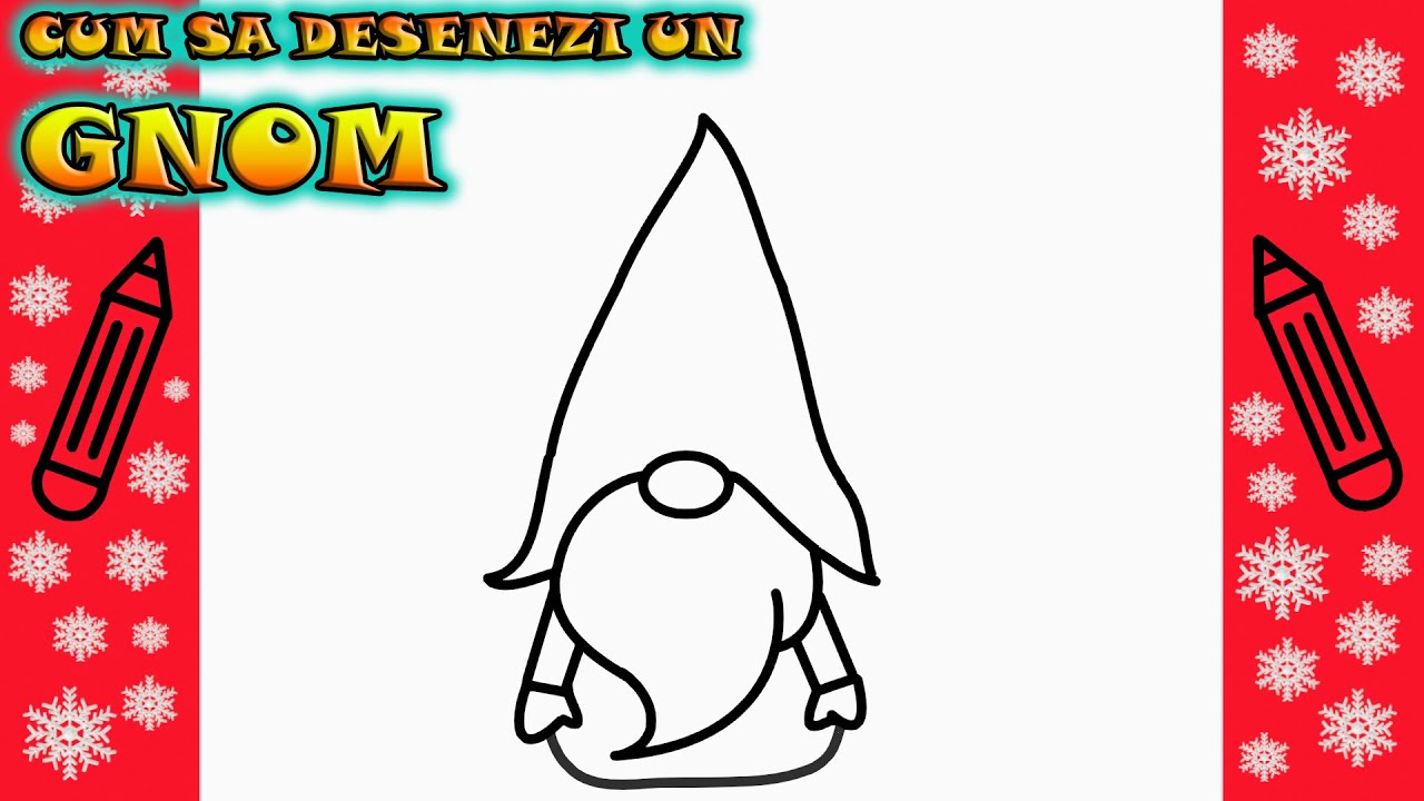 Cum Sa Desenezi UN GNOM | Deseneaza Singur | Invata Usor sa Desenezi ...