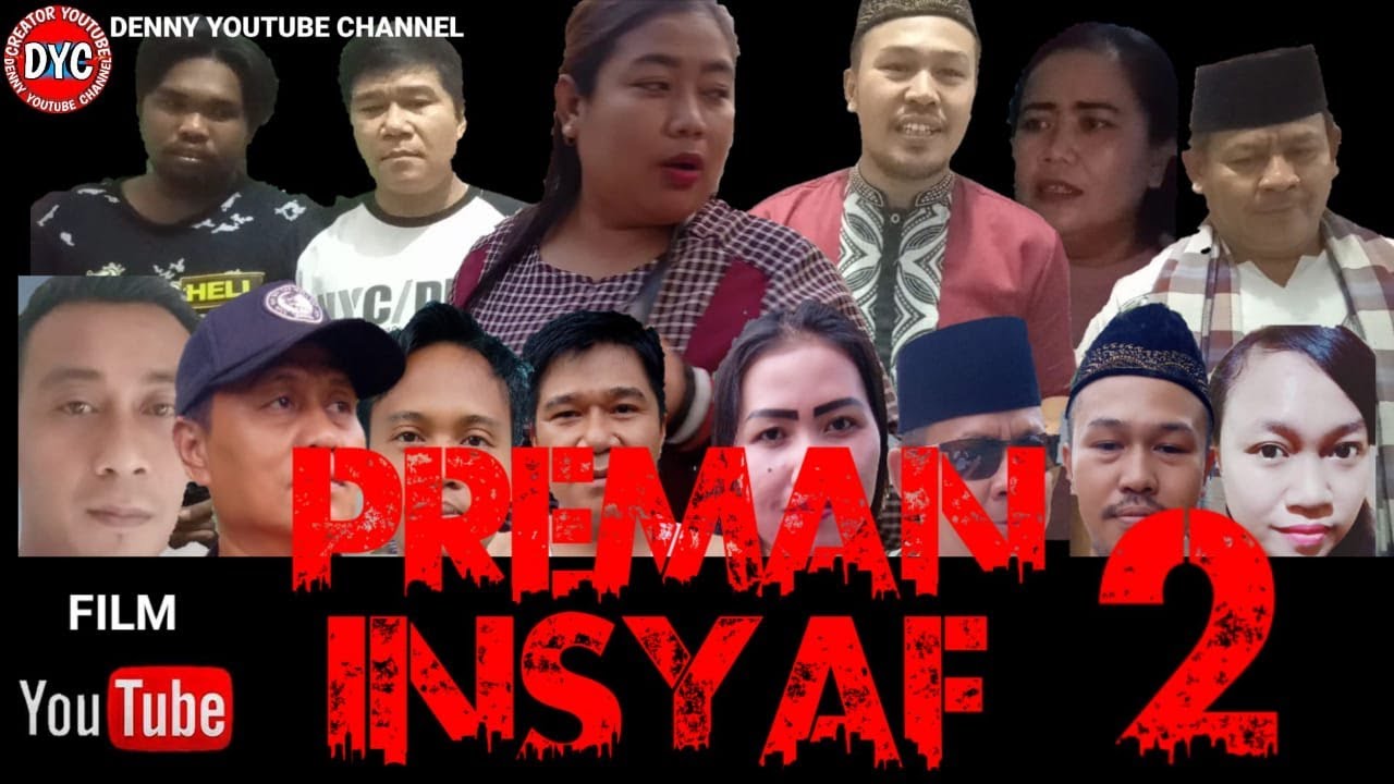 PREMAN INSYAF 2 - YouTube