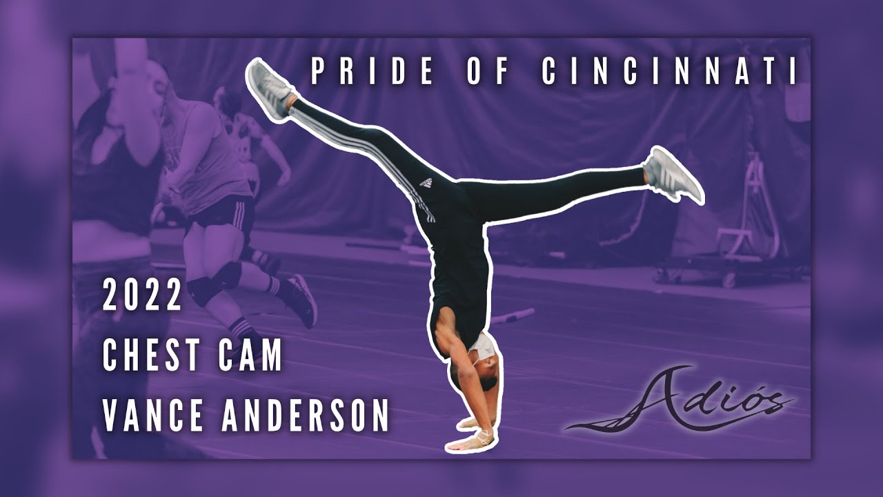 Pride of Cincinnati 2022 Adiós: Chest Cam- Vance Anderson - YouTube