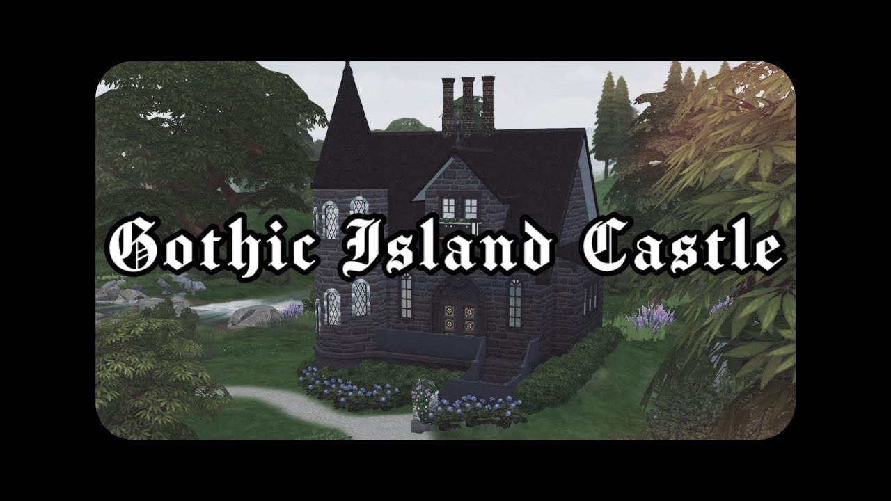 Gothic Island Castle Speed Build | The Sims 4 - YouTube