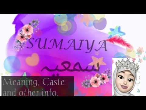 'Sumaiya' name meaning in English/Beautiful Islamic name letter"S ...