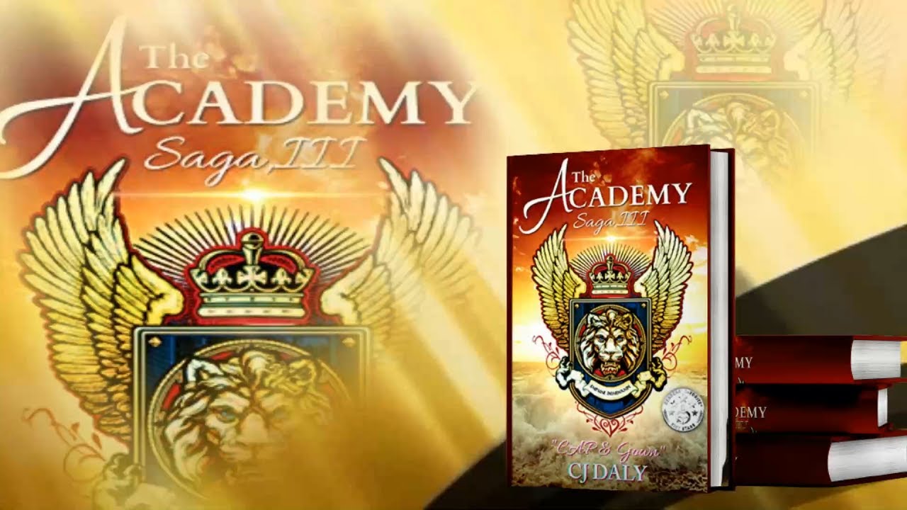 The Academy Saga, III : CAP & Gown - a book by CJ Daly - YouTube