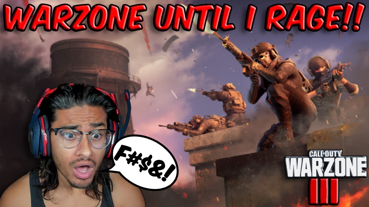 PLAYING WARZONE UNTIL I RAGE QUIT LIVE!!! - YouTube