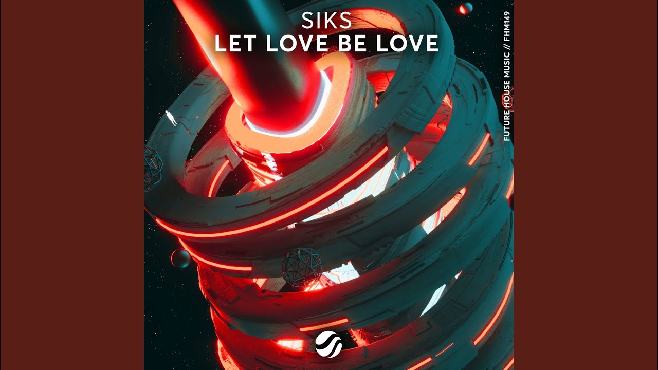 Let Love Be Love (Extended Mix) - YouTube Music