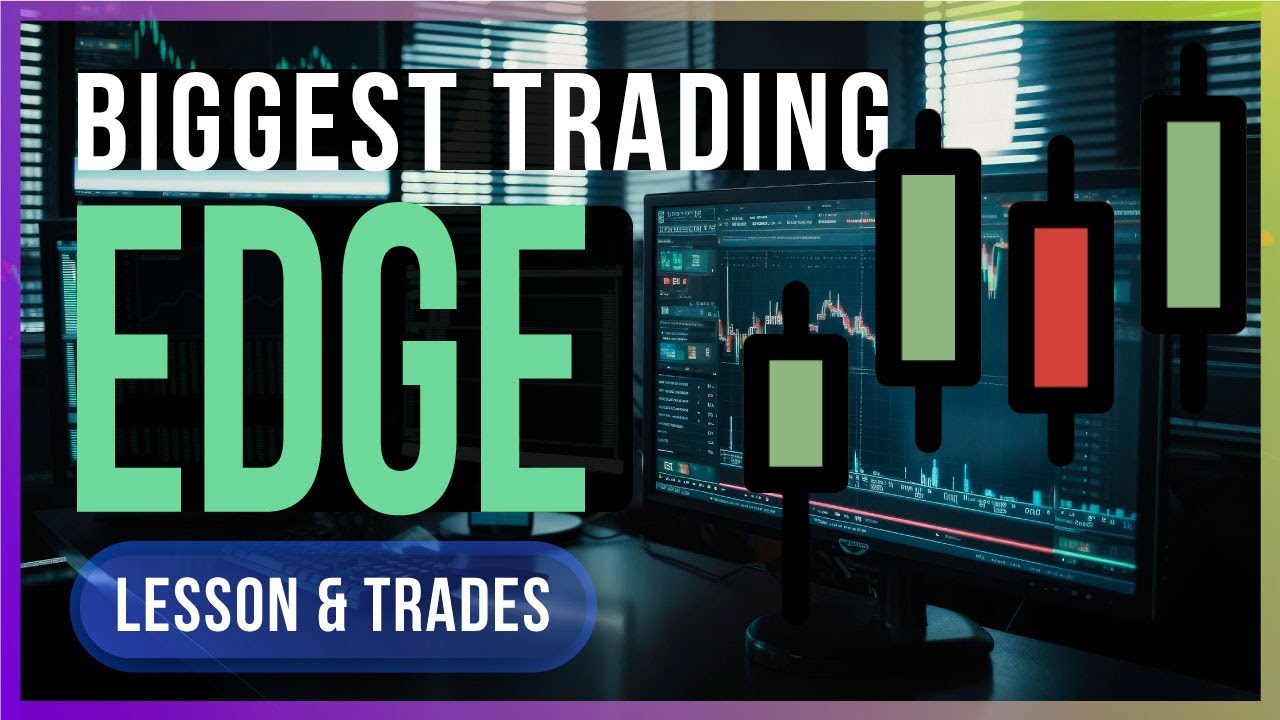 The Biggest Trading Edge I've Found. - YouTube