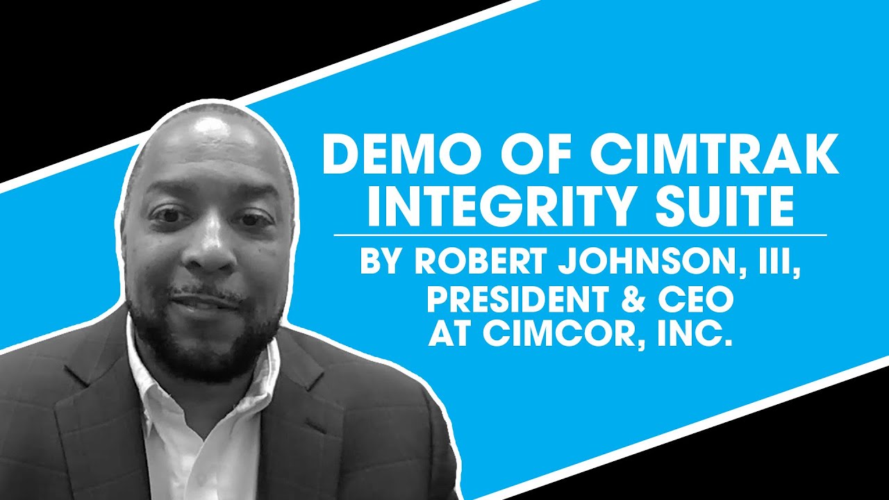 DEMO of CimTrak Integrity Suite by Robert Johnson, III, President & CEO ...