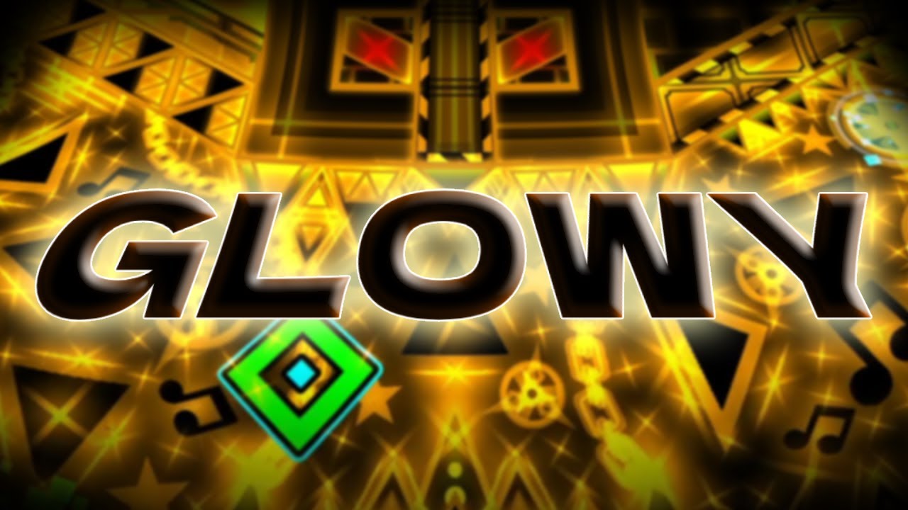 "Glowy" by Rob Buck (Extreme Demon) | Geometry Dash - YouTube